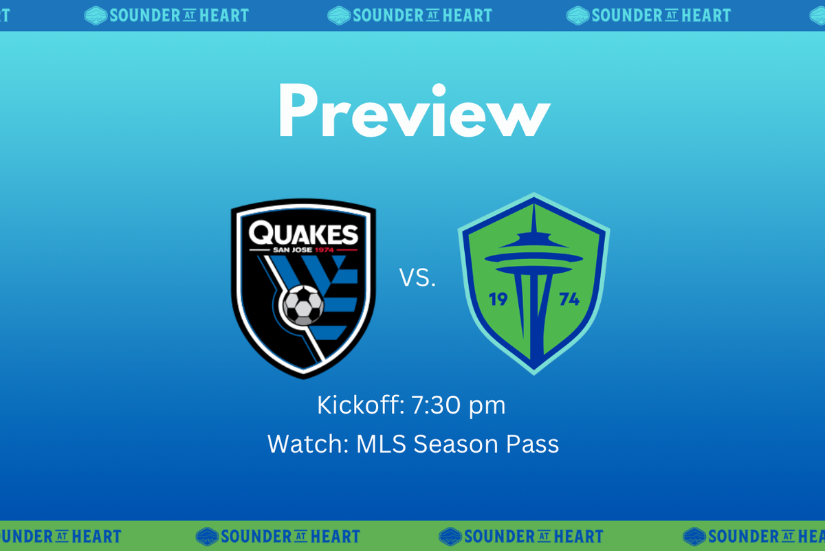 Earthquakes vs. Sounders, stream: Kickoff, lineup, updates